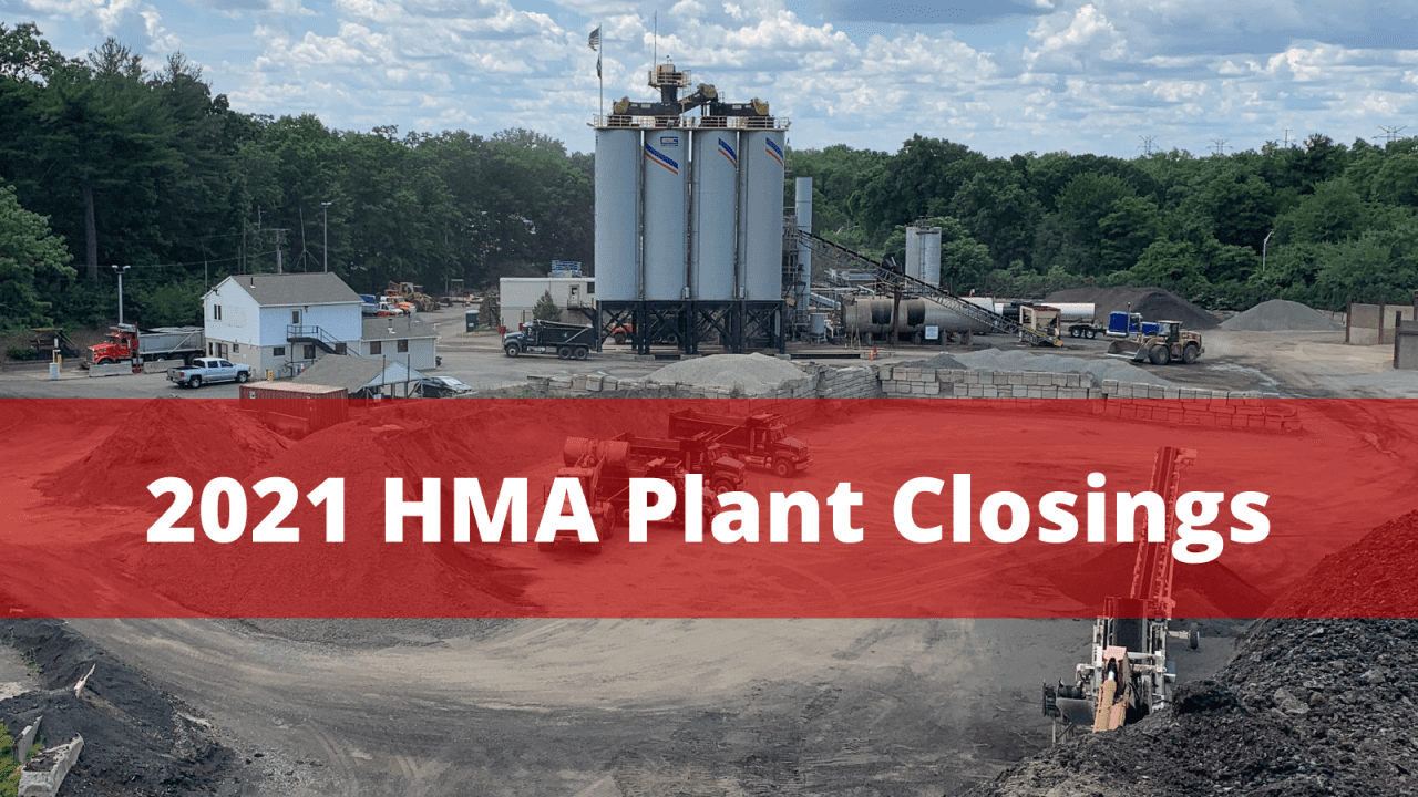 2021 HMA Plant Closings - Peckham Industries, Inc.